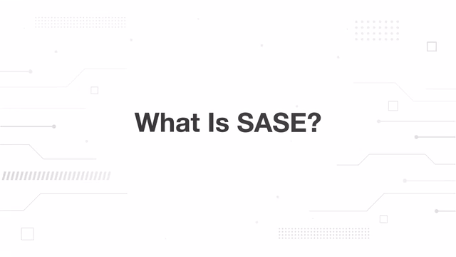 What Is SASE (Secure Access Service Edge)? | A Starter Guide - Palo Alto Networks